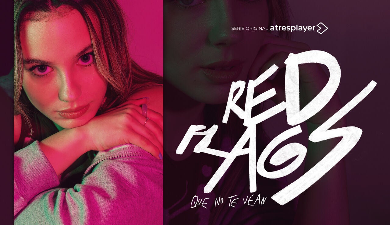 Red Flags | Serie original de atresplayer